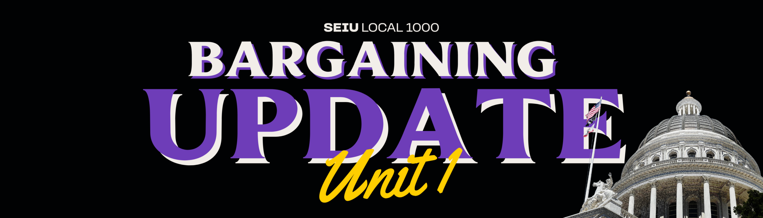 Unit 1 Bargaining Update: April 30, 2026 - SEIU Local 1000